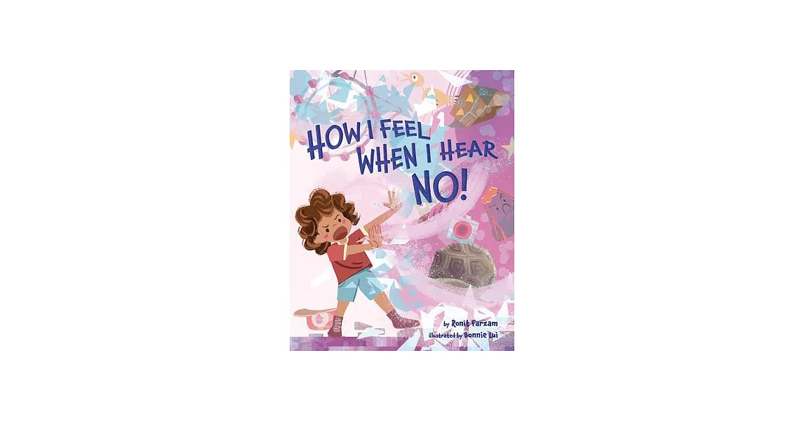 博客來-How I Feel When I Hear No