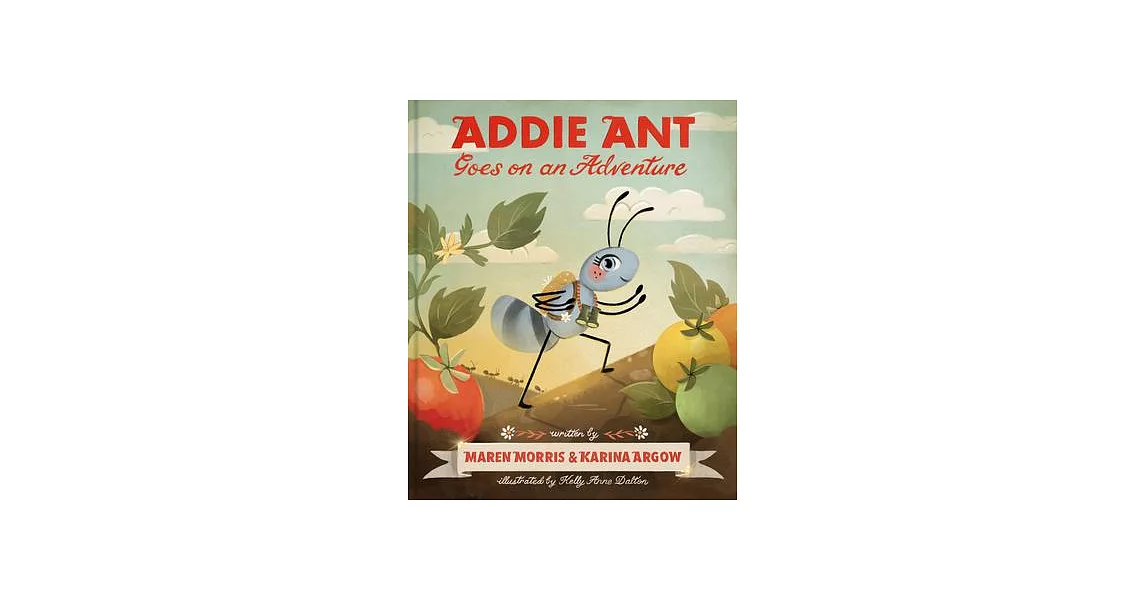 博客來-Addie Ant Goes on an Adventure