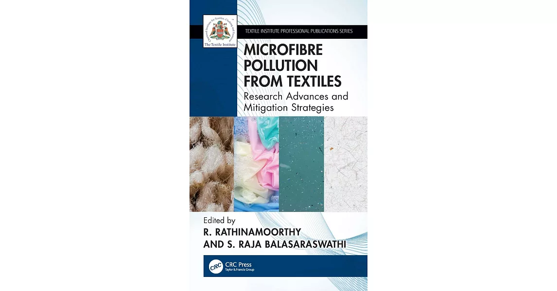 博客來-Microfibre Pollution from Textiles: Research Advances and ...
