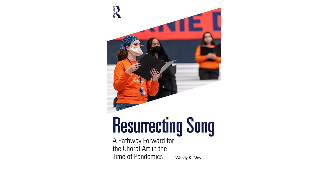 博客來-Resurrecting Song: A Pathway Forward for the Choral Art in the Time ...