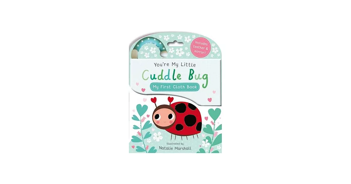 博客來-You’re My Little Cuddle Bug: My First Cloth Book