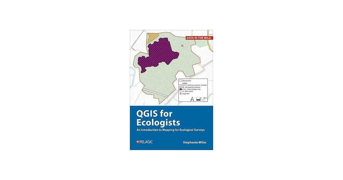 博客來-A Practical Guide to Qgis for Ecologists