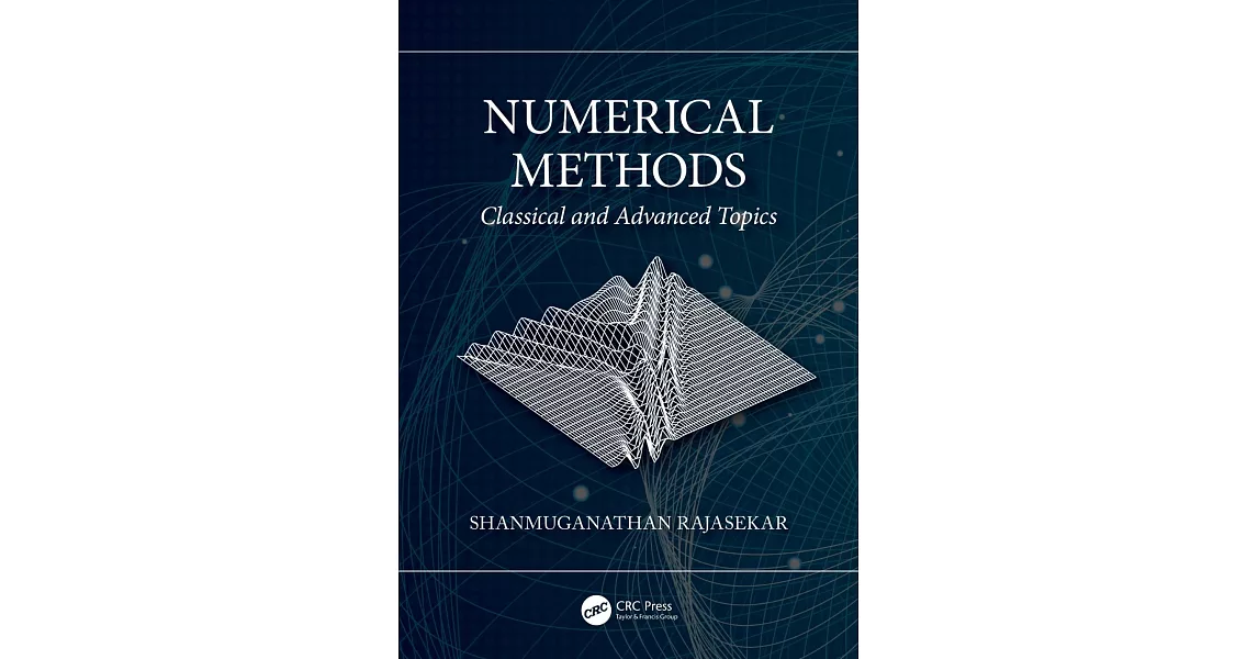 博客來-Numerical Methods: Classical and Advanced Topics