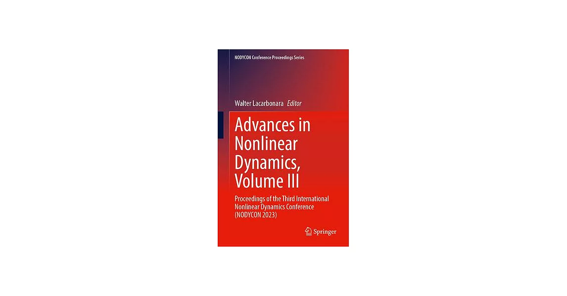 博客來-Advances in Nonlinear Dynamics, Volume III: Proceedings of the ...