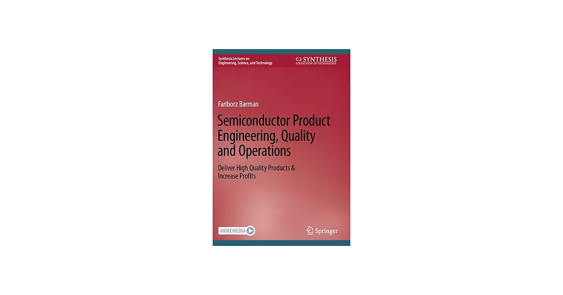 博客來-Semiconductor Product Engineering, Quality and Operations: Deliver ...