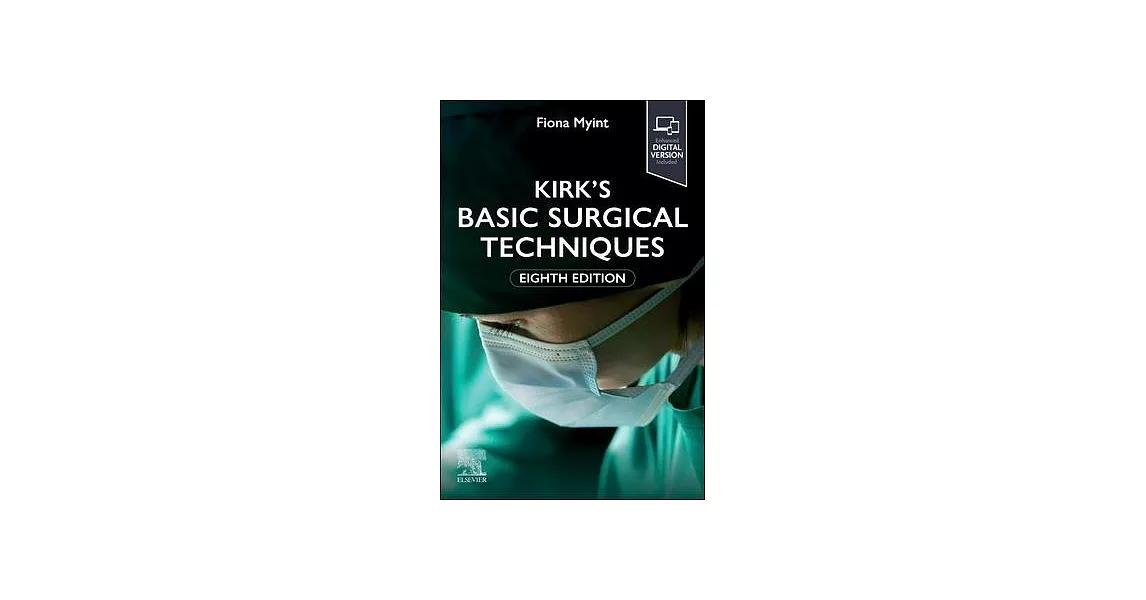 博客來-Kirk’s Basic Surgical Techniques