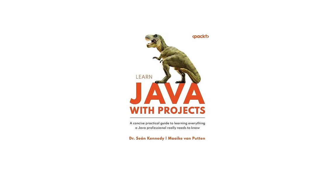 博客來-Learn Java with Projects: A concise practical guide to learning everything a Java ...