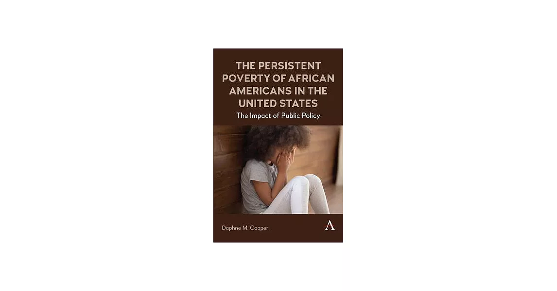 博客來-The Persistent Poverty of African Americans in the United States ...
