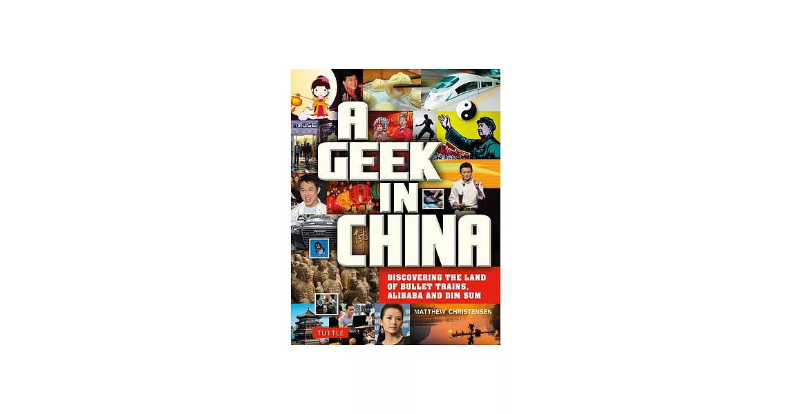 博客來-A Geek in China: Discovering the Land of Alibaba, Bullet Trains and ...