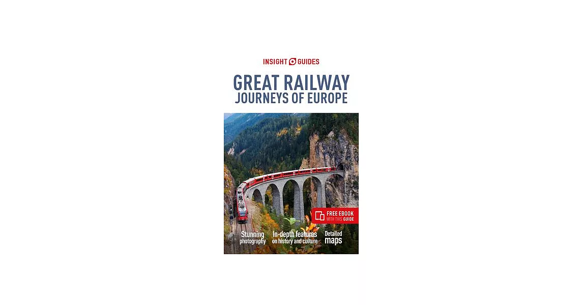 博客來-Insight Guides Great Railway Journeys of Europe: Travel Guide with ...