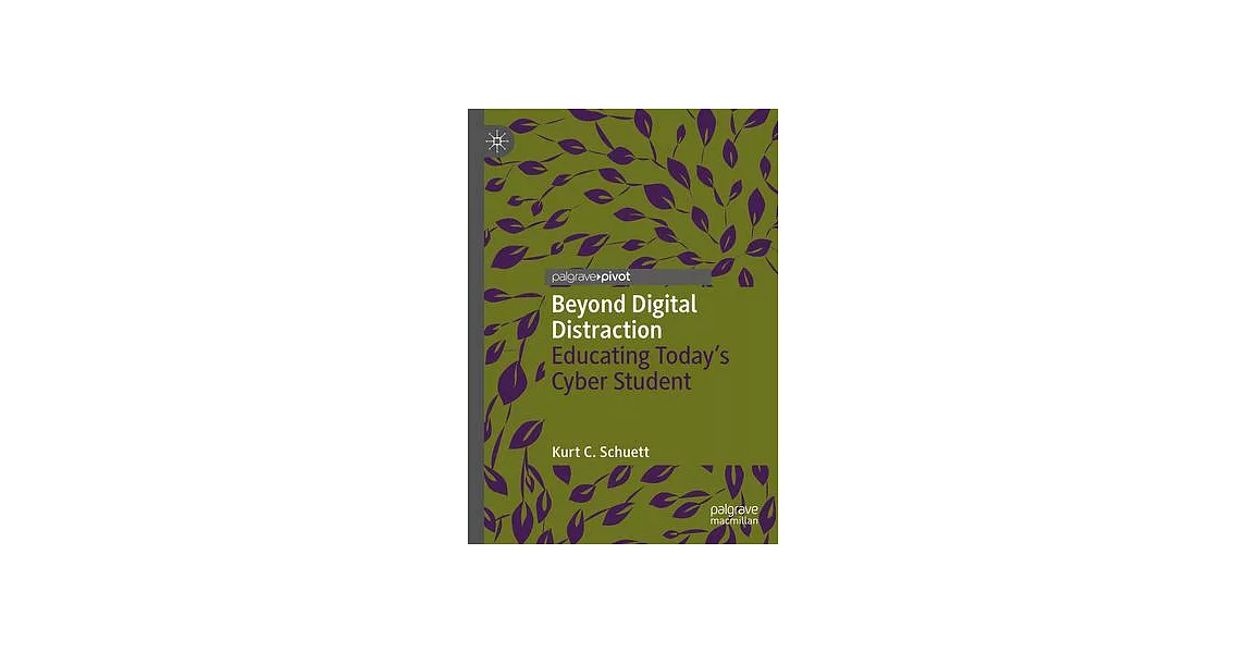 博客來-Beyond Digital Distraction: Educating Today’s Cyber Student