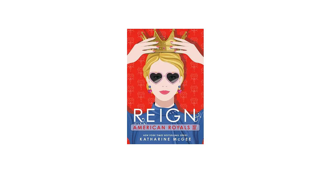 博客來-American Royals IV: Reign