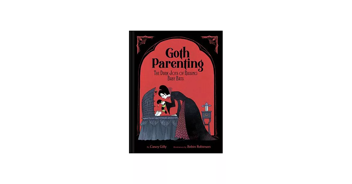 博客來-Goth Parenting: The Dark Joys of Raising Baby Bats