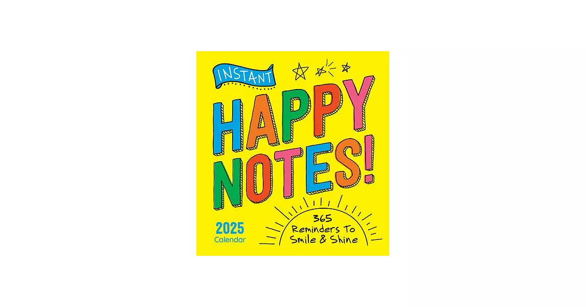 博客來-2025 Instant Happy Notes Boxed Calendar: 365 Reminders to Smile and ...