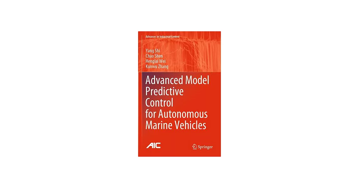 博客來-Advanced Model Predictive Control for Autonomous Marine Vehicles