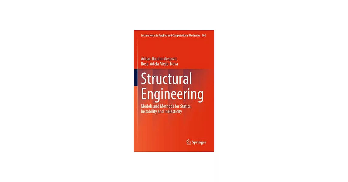 博客來-Structural Engineering: Models and Methods for Statics, Instability ...