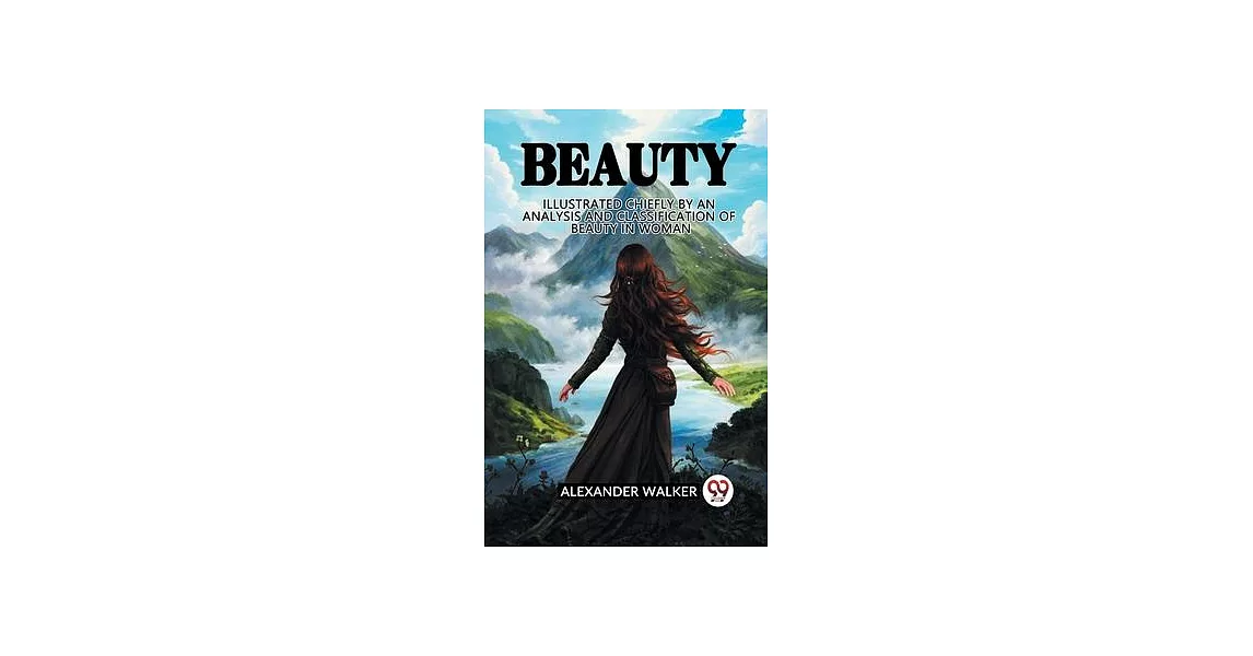 博客來-Beauty Illustrated Chiefly by an Analysis and Classification of ...