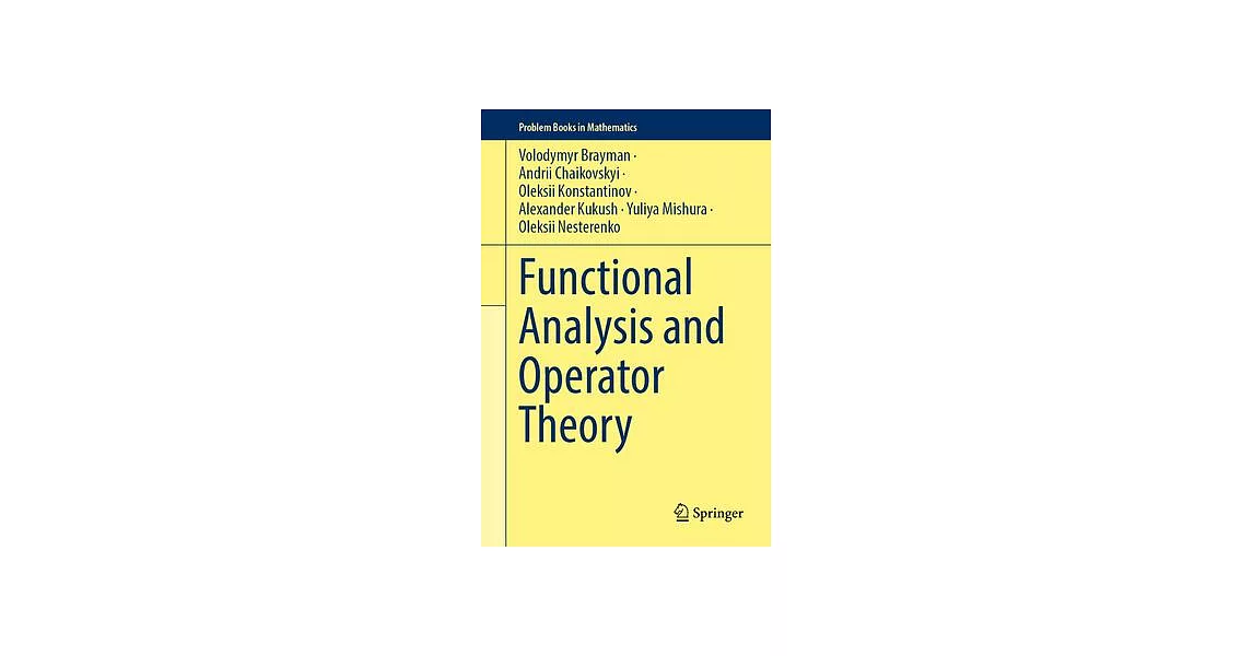 博客來-Functional Analysis and Operator Theory