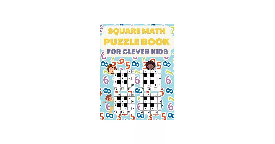 博客來-Square Math Puzzle Book for Clever Kids: More then 580 Square Puzzles