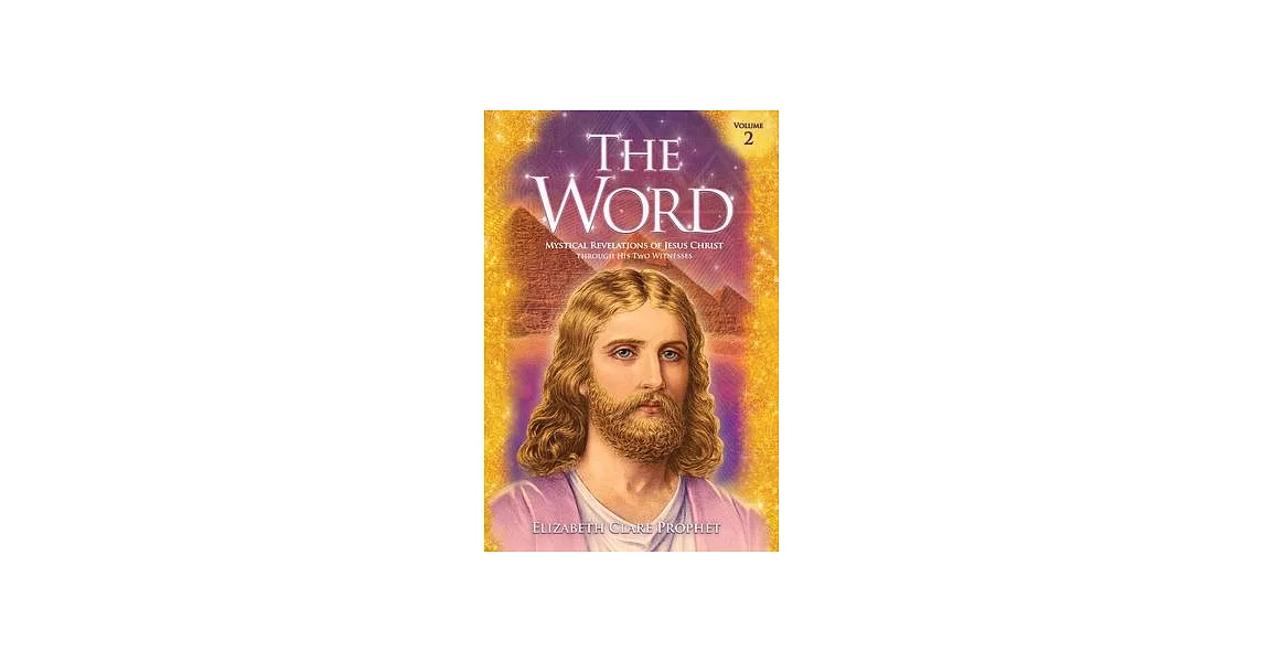 博客來-The Word Volume 2: 1966-1972: Mystical Revelations of Jesus Christ ...