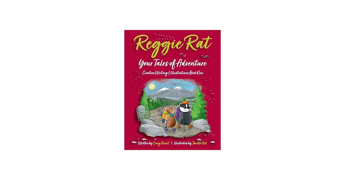 博客來-Reggie Rat Your Tales of Adventure Creative Writing & Illustrations ...