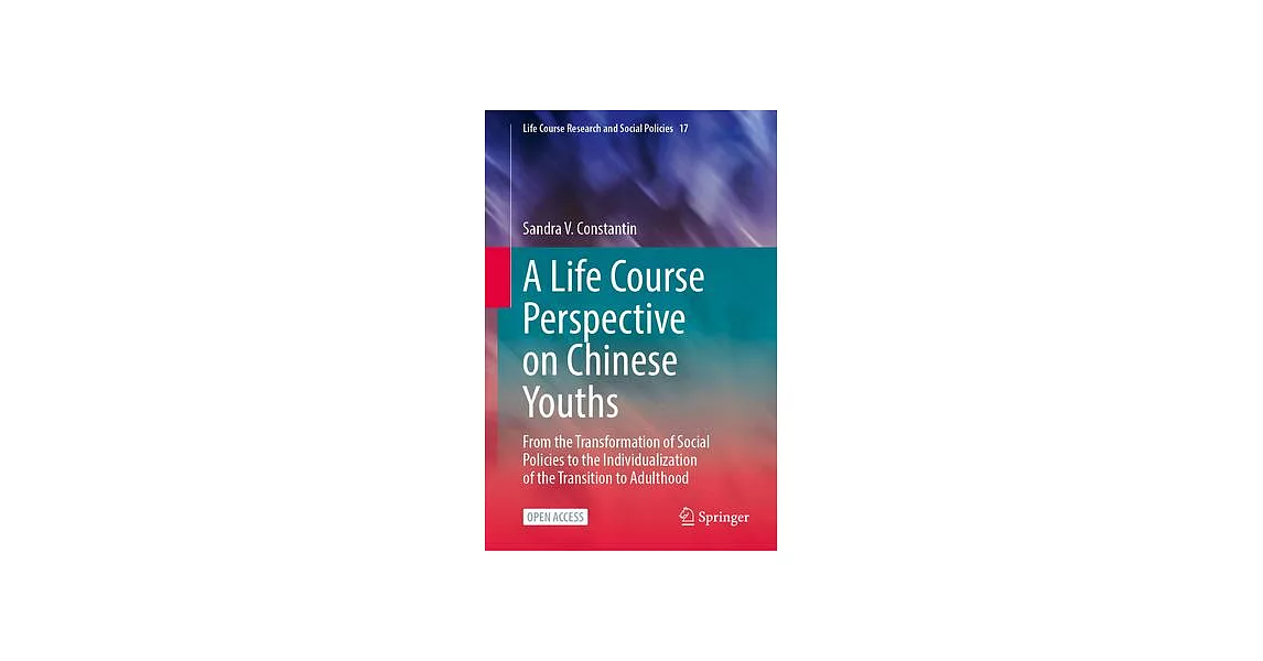 博客來-A Life Course Perspective on Chinese Youths: From the ...