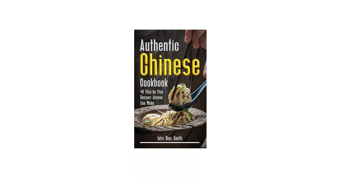 博客來-Authentic Chinese Cookbook: A Book About Chinese Food in English ...