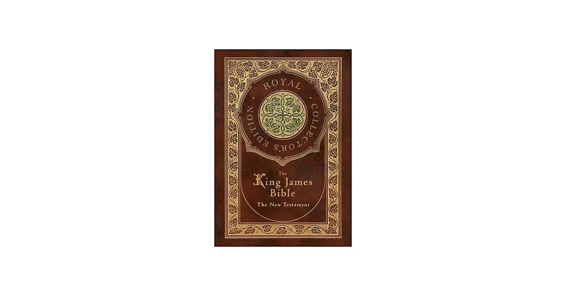 博客來-The King James Bible: The New Testament (Royal Collector’s Edition ...