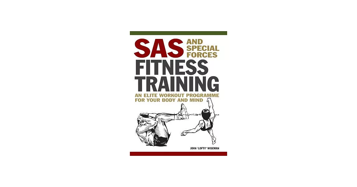 博客來-SAS and Special Forces Fitness Training: An Elite Workout Programme ...