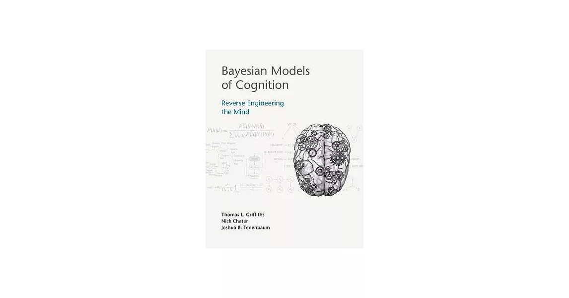 博客來-Bayesian Models of Cognition: Reverse Engineering the Mind
