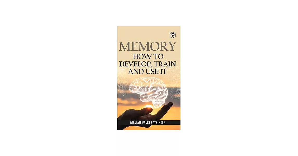 博客來-Memory: How To Develop, Train And Use It (Deluxe Hardbound Edition)
