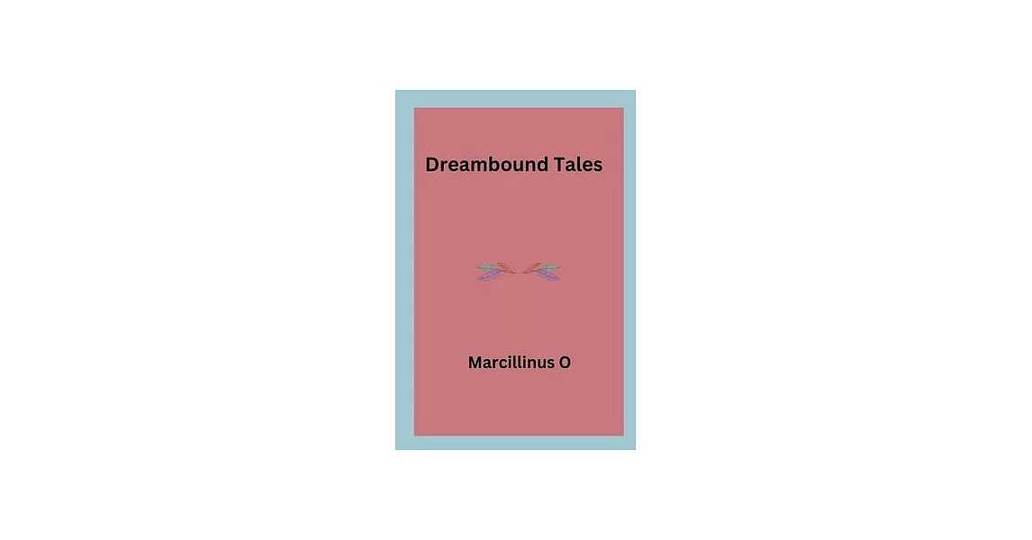博客來-Dreambound Tales