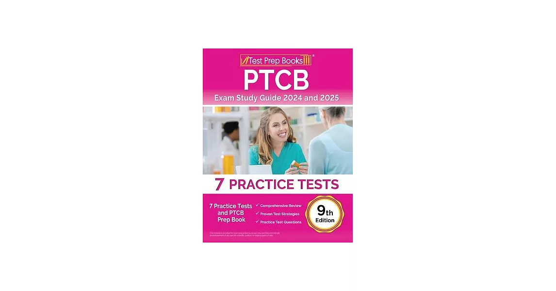 博客來-PTCB Exam Study Guide 2024 and 2025: 7 Practice Tests and PTCB Prep ...