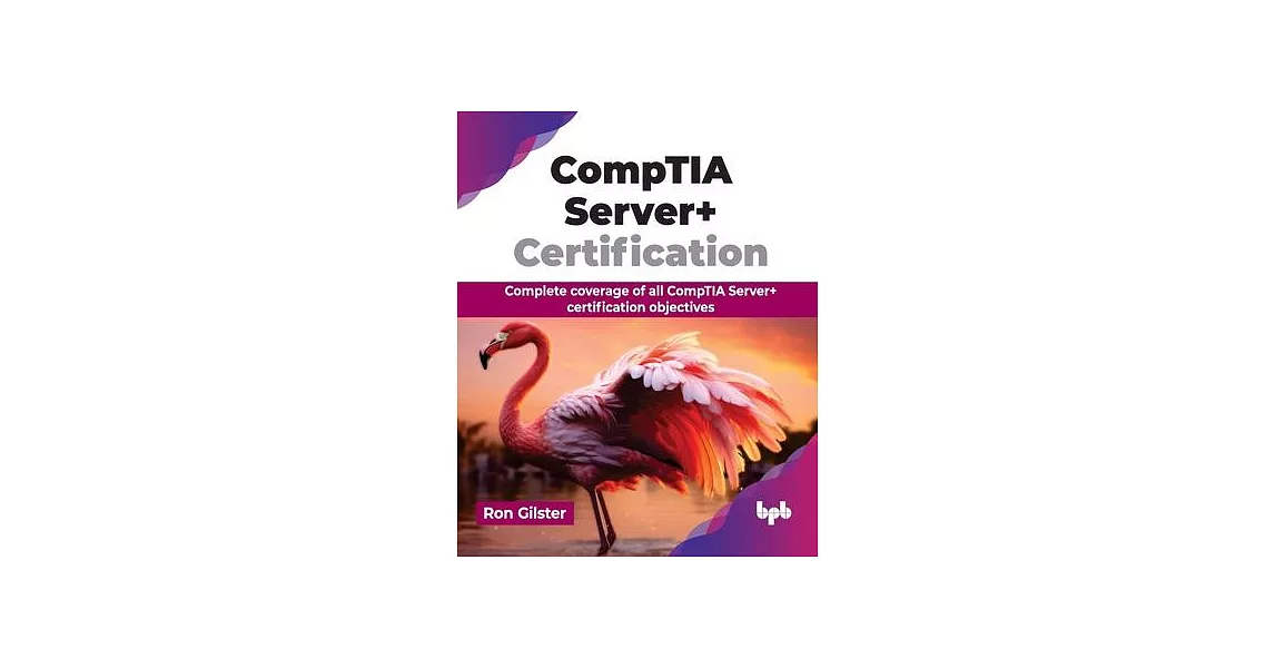 博客來-CompTIA Server+ Certification: Complete coverage of all CompTIA ...