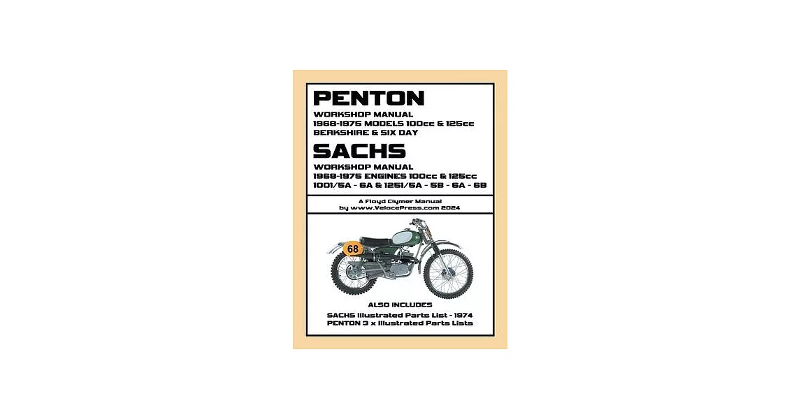 博客來-PENTON - SACHS 1968-1975 BERKSHIRE & SIX DAY 100cc & 125cc WORKSHOP ...