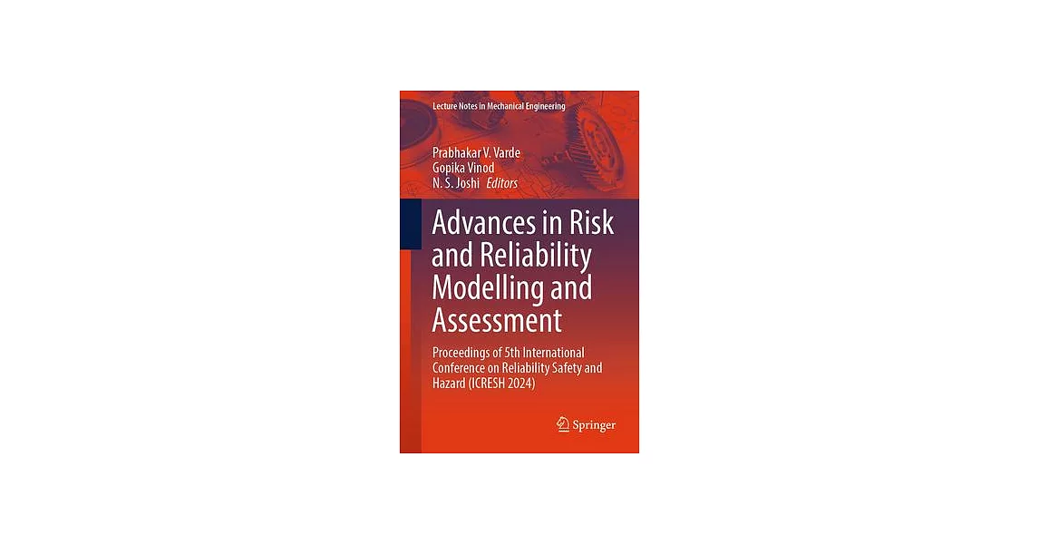 博客來-Advances in Risk and Reliability Modelling and Assessment ...