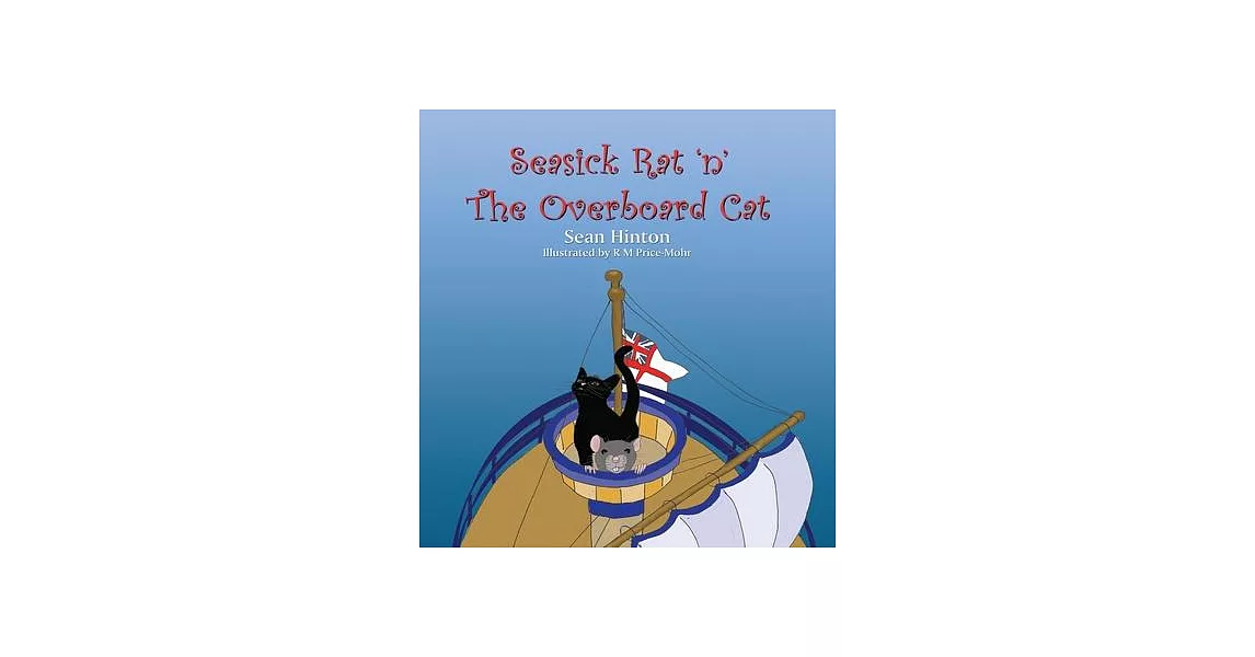 博客來-Seasick Rat ’n’ The Overboard Cat