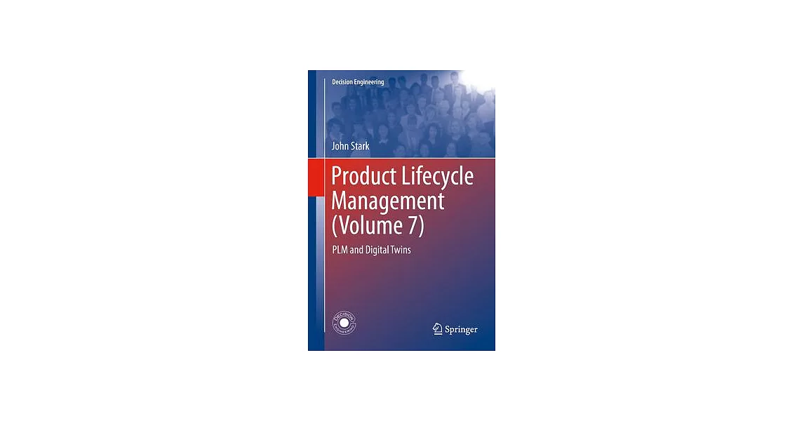 博客來-Product Lifecycle Management (Volume 7): Plm and Digital Twins