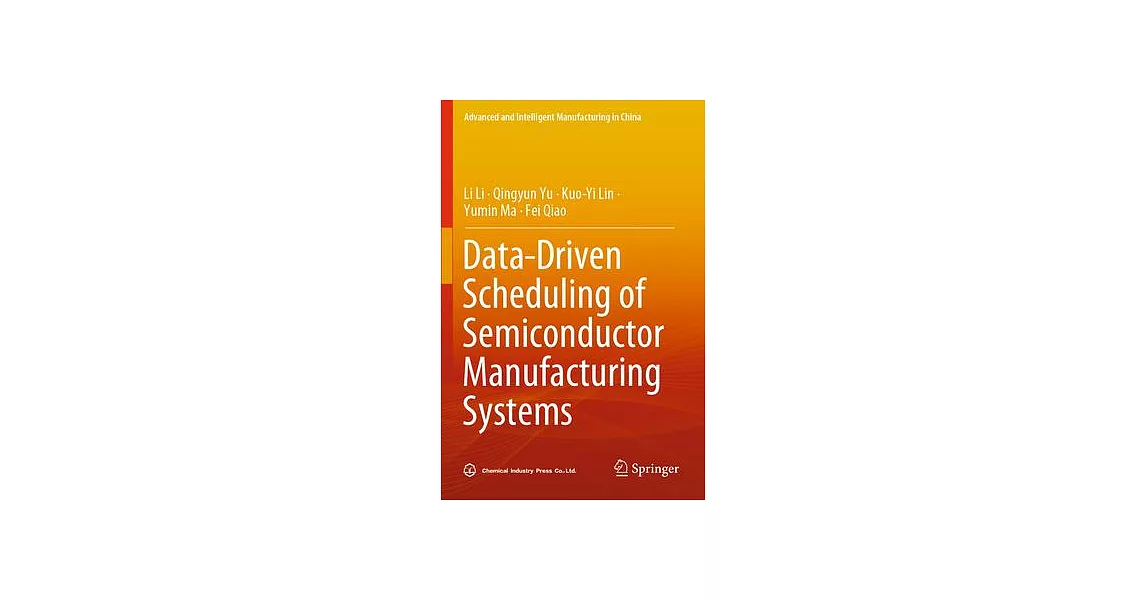 博客來-Data-Driven Scheduling of Semiconductor Manufacturing Systems