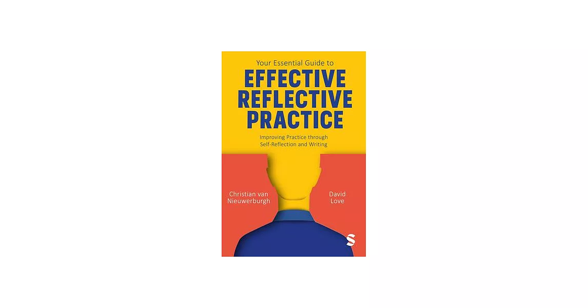 博客來-Your Essential Guide to Effective Reflective Practice: Improving ...