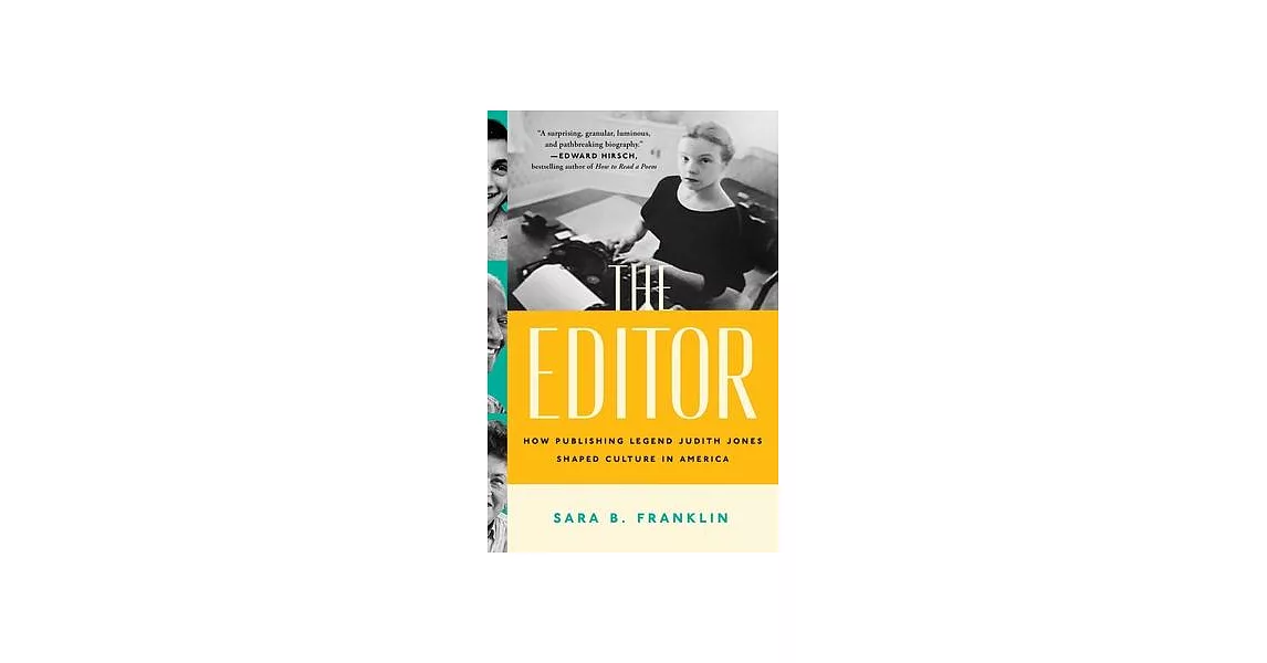 博客來-The Editor: How Publishing Legend Judith Jones Shaped Culture in ...
