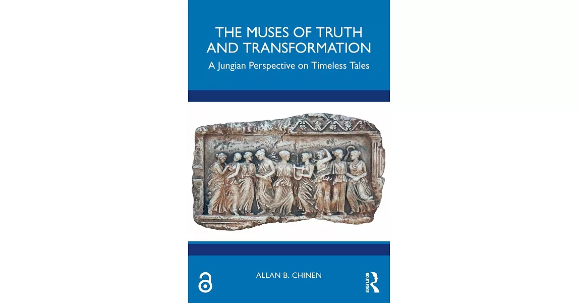 博客來-The Muses of Truth and Transformation: A Jungian Perspective on Timeless Tales