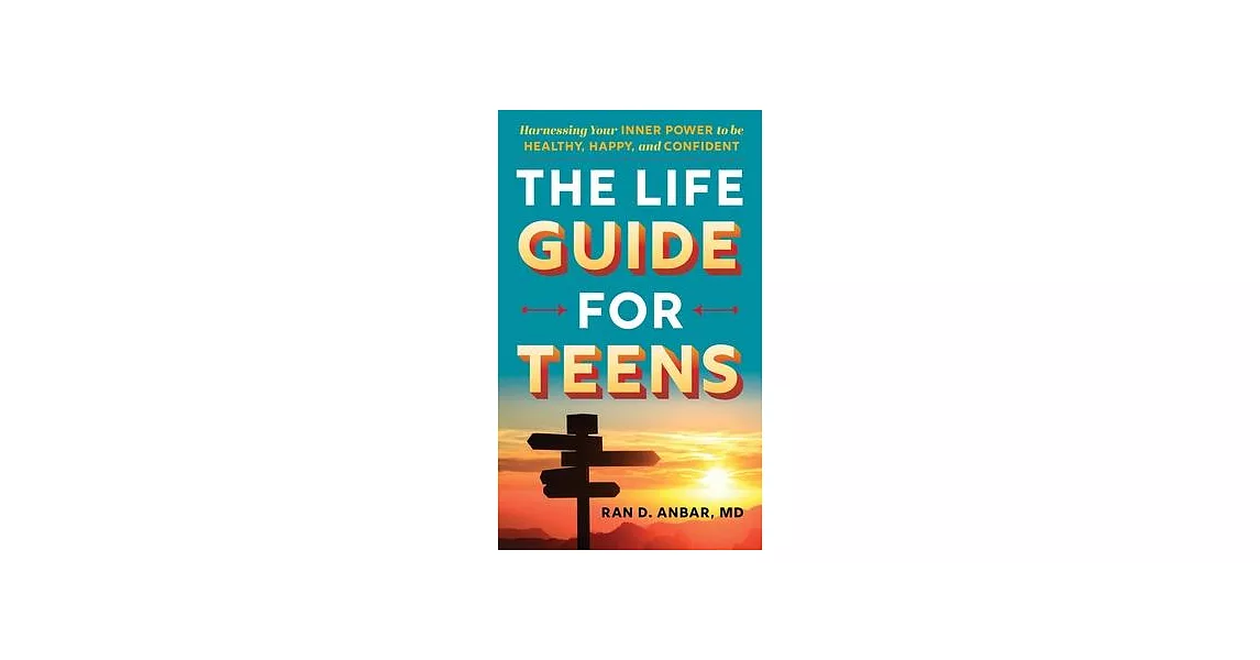 博客來-The Life Guide for Teens: Harnessing Your Inner Power to Be Healthy ...