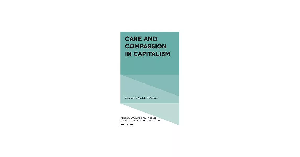 博客來-Care and Compassion in Capitalism