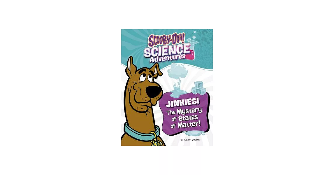 博客來-Jinkies! the Mystery of States of Matter: A Scooby-Doo! Science ...
