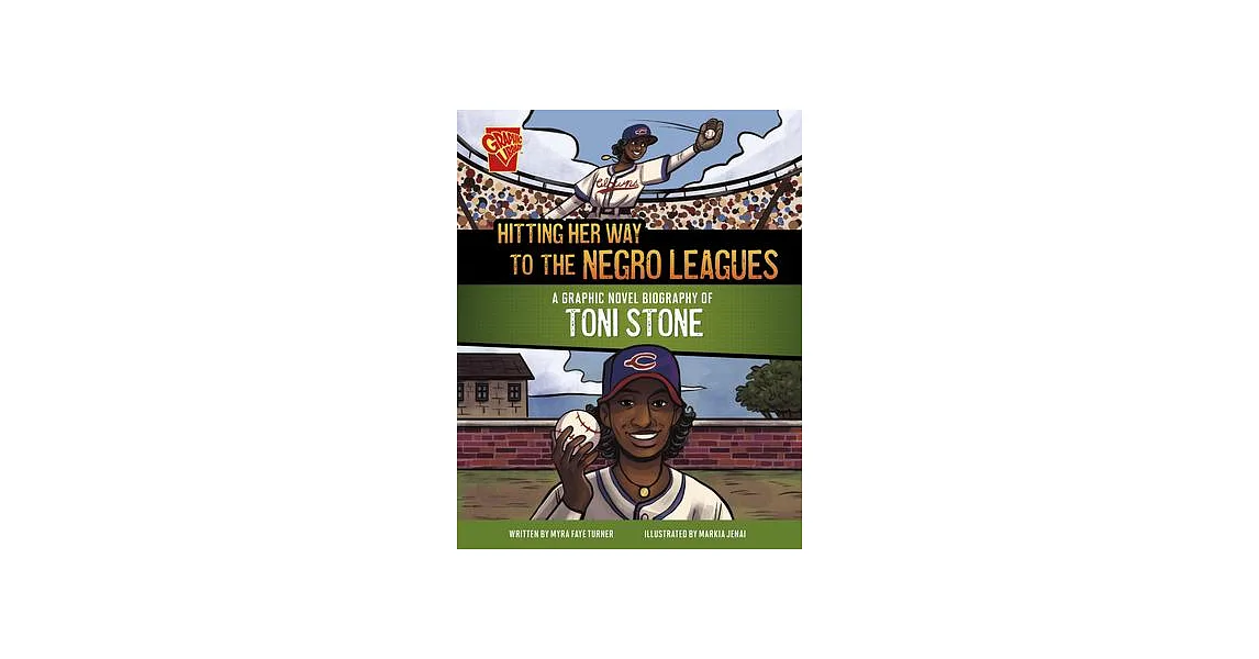 博客來-Hitting Her Way to the Negro Leagues: A Graphic Novel Biography of ...