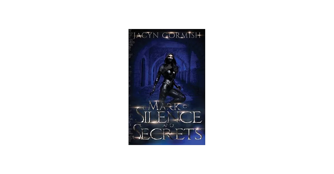 博客來-Mark of Silence and Secrets