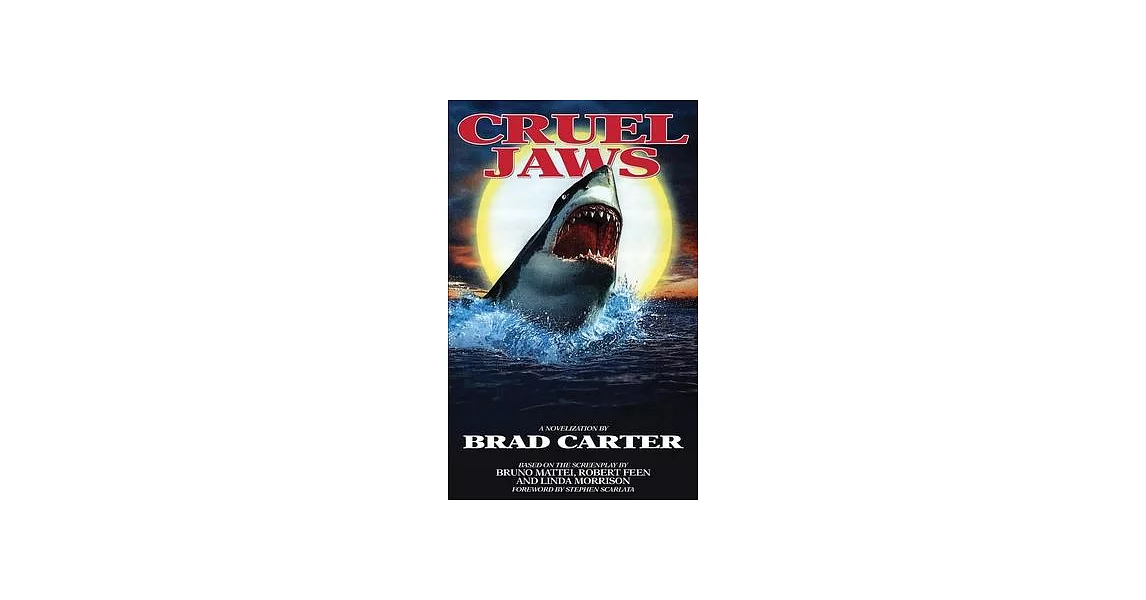 博客來-Cruel Jaws: The Novelization