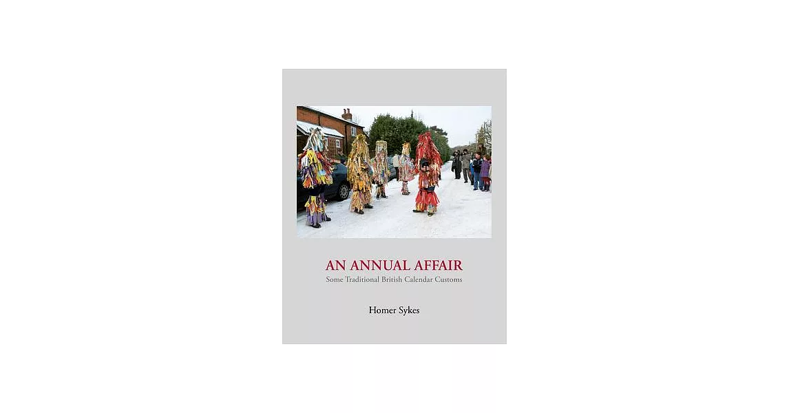博客來-An Annual Affair: Some Traditional British Calendar Customs