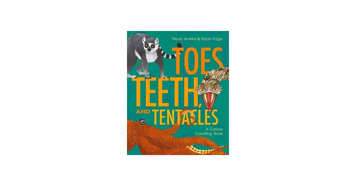 博客來-Toes, Teeth, and Tentacles: A Curious Counting Book